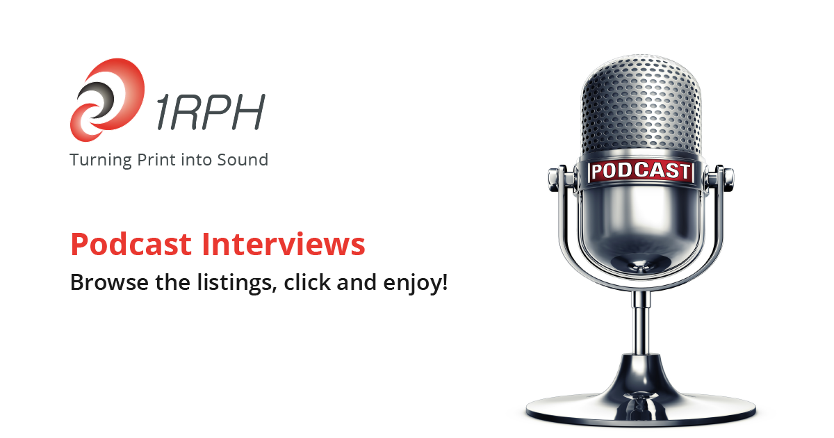 Podcast Interviews - Radio 1RPH Your Local Radio Reading Service